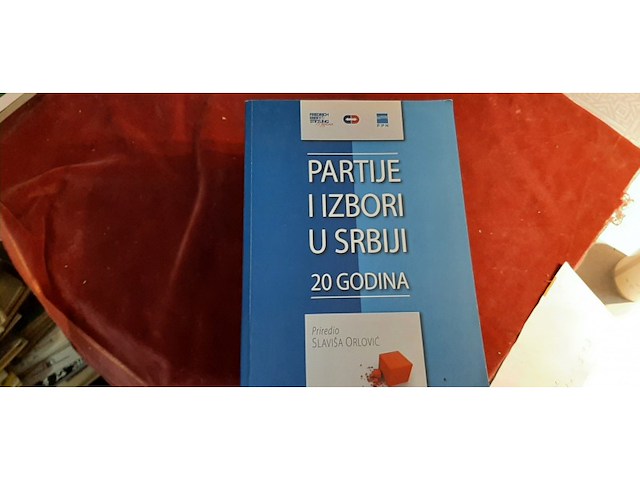 117 PARTIJE I IYBORI U SRBIJI