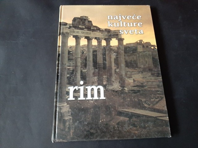 is RIM - najvece kulture sveta