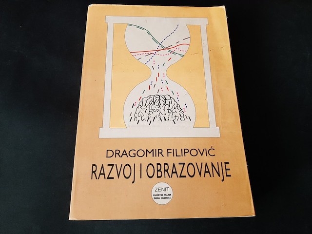 k4 RAZVOJ I OBRAZOVANJE - Dragomir Filipovic