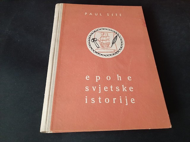 k4 EPOHE SVJETSKE ISTORIJE - Paul Sete