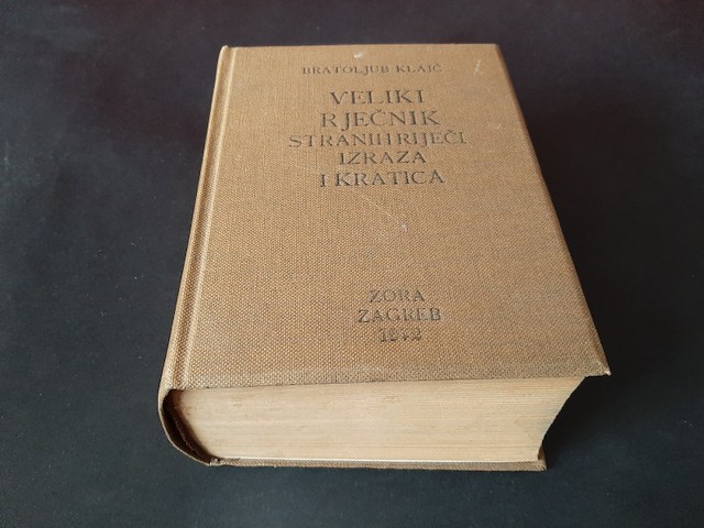 k1 Veliki rječnik stranih riječi izraza i kratica - Kla