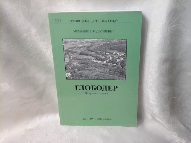 Globoder Momčilo Todosijević dopunjeno izdanje