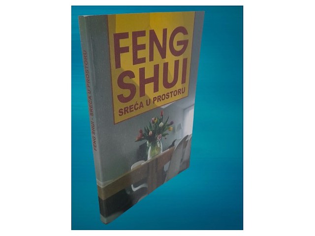 Feng shui sreća u prostoru