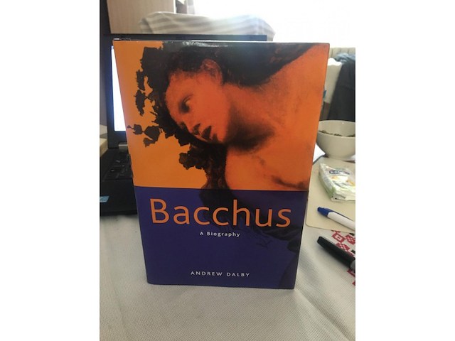 Bacchus A Biography