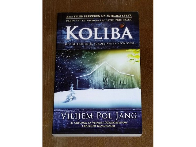 KOLIBA - Vilijem Pol Jang