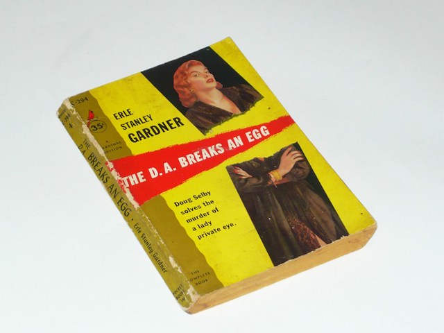 Erle Stanley Gardner - The D. A. Breaks An Egg