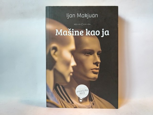 MAŠINE KAO JA - Ijan Makjuan