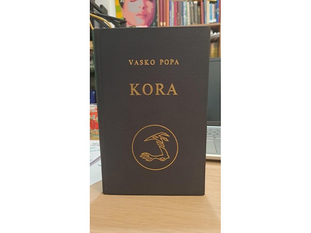 Vasko Popa - KORA