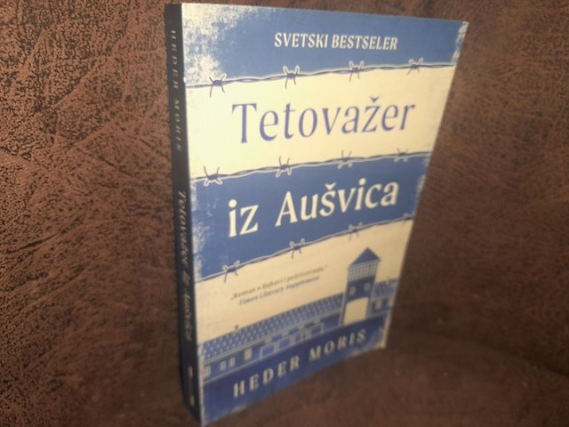 Tetovažer iz Aušvica, Heder Moris