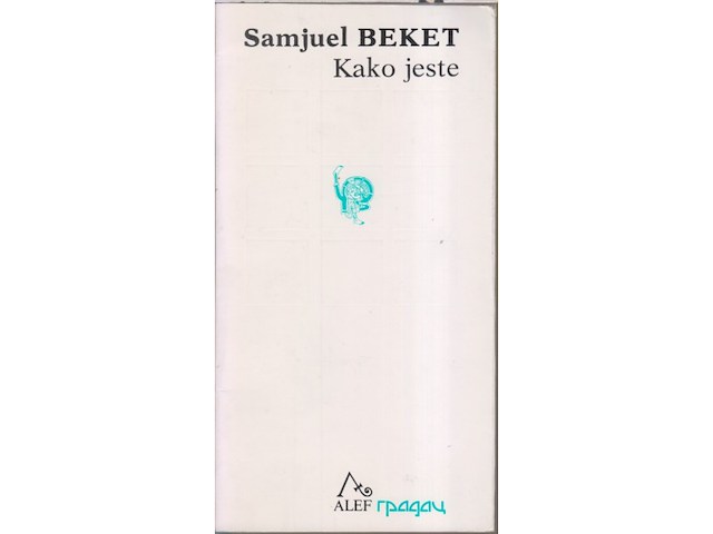 BEKET / KAKO JESTE