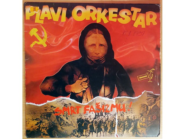 LP PLAVI ORKESTAR - Smrt fašizmu (1986) veoma dobra