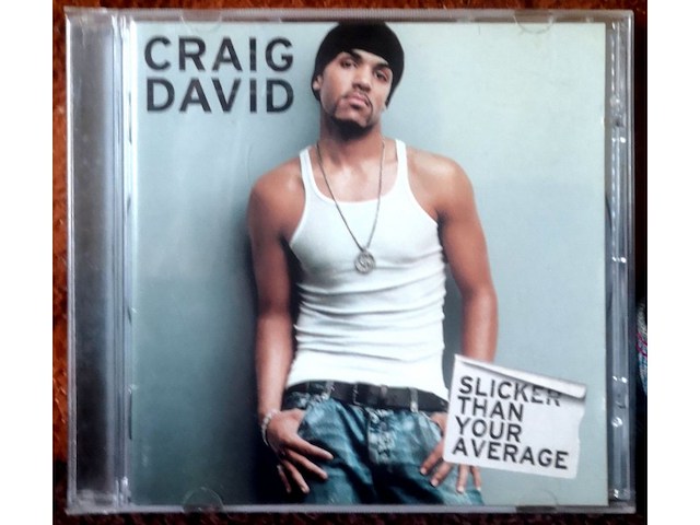 Craig David - Slicker than your average