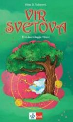 Vir Svetova – Prvi Deo Trilogije Virovi Od Mina D. Todorović