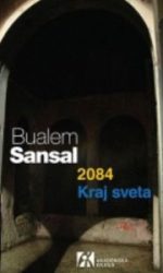 2084. Kraj Sveta Od Bualem Sensal