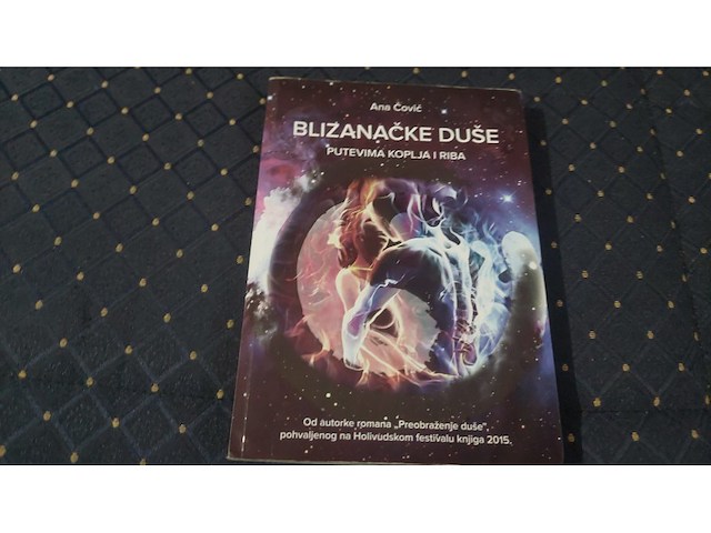 Blizanacke duse/Ana Covic