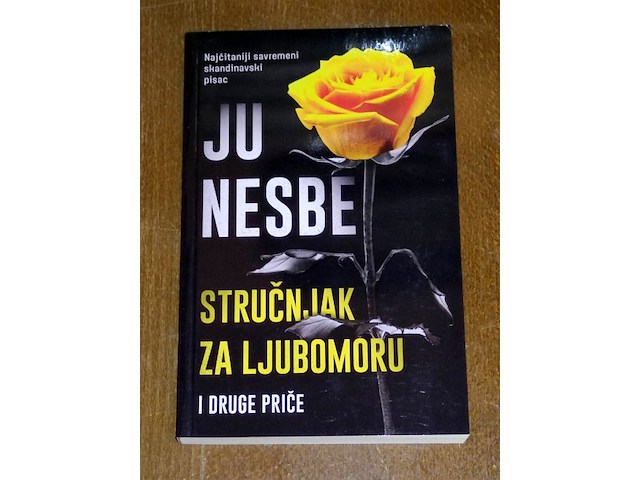 STRUČNJAK ZA LJUBOMORU i druge priče - Ju Nesbe (NOVO)