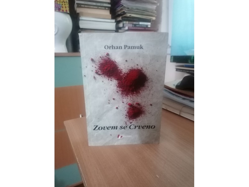 ZOVEM SE CRVENO - Orhan Pamuk