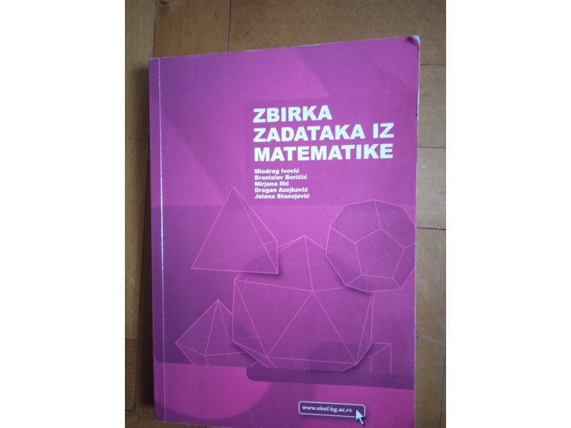 Zbirka zadataka iz matematike Ekonomski fakultet