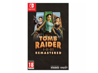 Switch Tomb Raider I-III Remastered Starring Lara Croft