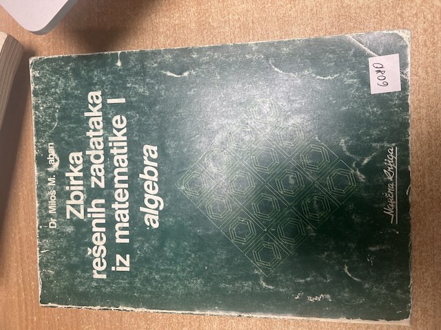 zbirka resenih zadataka iz matematike 1 laban milos