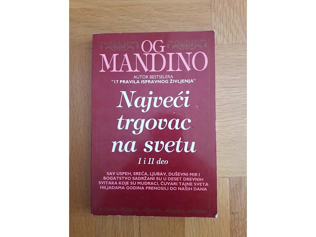 Najveći trgovac na svetu I i II deo - Og Mandino