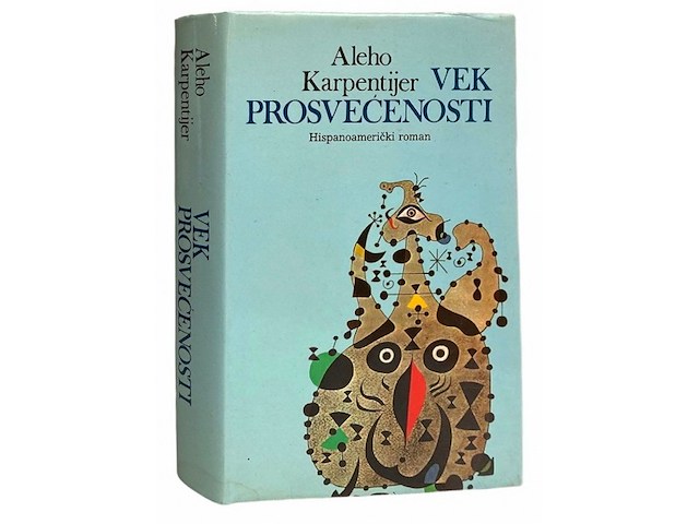 Vek prosvećenosti - Aleho Karpentijer