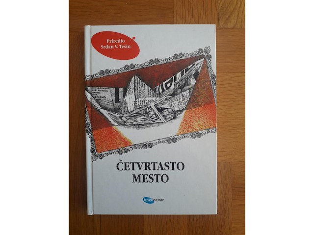 Četvrtasto mesto - priredio Srđan V. Tešin