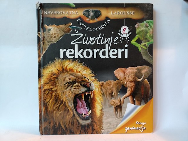 Životinje rekorderi - Larousse