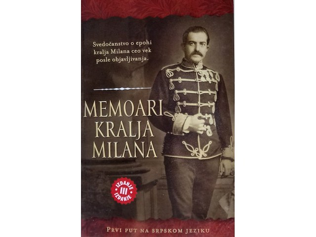 MEMOARI KRALJA MILANA