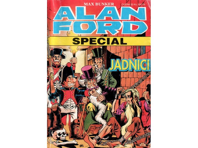 ALAN FORD SPECIJAL JADNICI - VEĆI