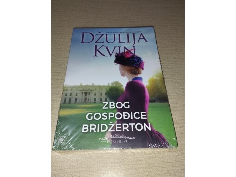 Džulija Kvin – Zbog gospođice Bridžerton