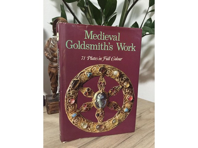 MEDIEVAL GOLDSMITH`S WORK