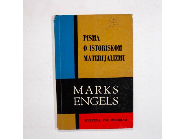 Pisma o istoriskom materijalizmu, Marks/Engels