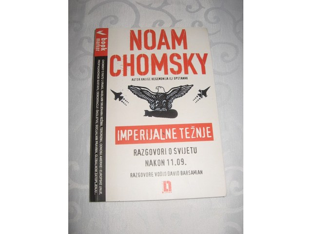 Noam Čomski - Imperijalne težnje