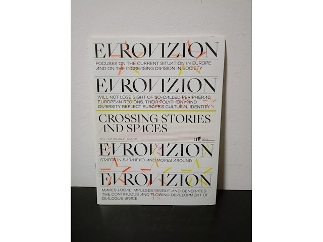 EVROVIZION Crossing Stories and Spaces no 2021