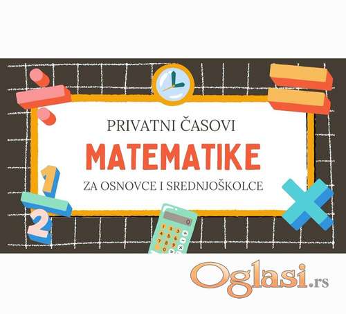 MATEMATIKA ZA OSNOVCE I SREDNJOŠKOLCE