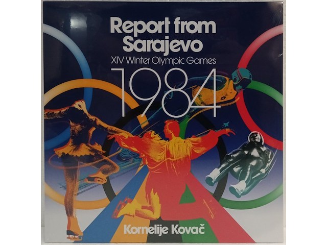 LPD Kornelije Kovač - Report from Sarajevo (XIV Winter