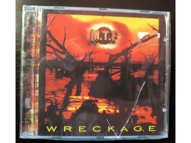 M.T.F. - Wreckage