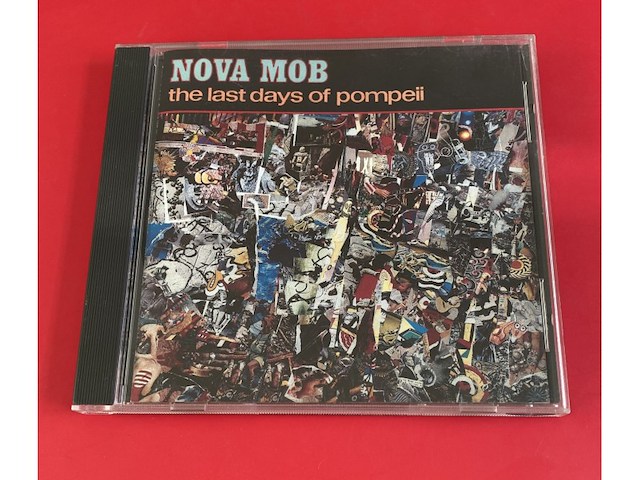 Nova Mob (Grant Hart) - The Last Days of Pompeii Orig.