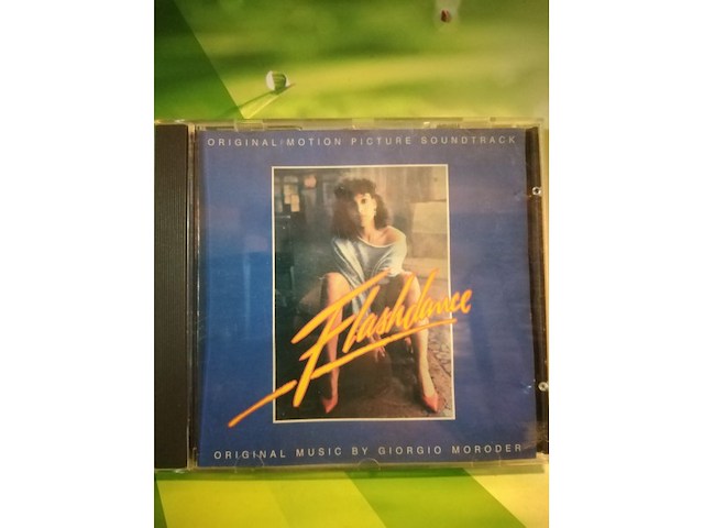 Flashdance - Soundtrack From Motion Picture