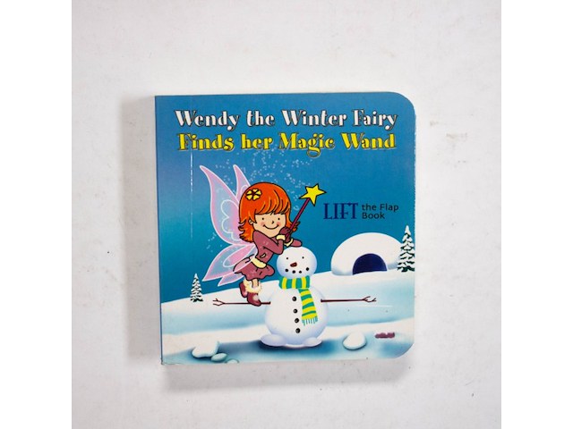 Wendy the Winter Fairy Finds her Magic Wand