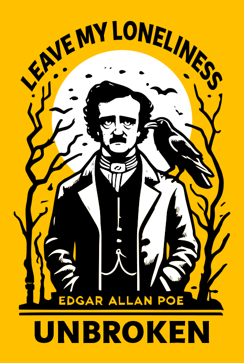 Raven - Leave my loneliness unbroken - Edgar Allan Poe