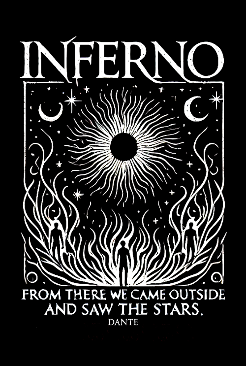 Inferno; Dante - From there we came outside and saw the stars (ver 2)