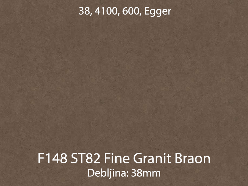 Onlinenamestaj F148 ST82 Fine Granit Braon