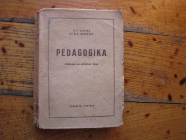 V.R. JESIPOV N.K. GONČAROV-PEDAGOGIKA UDŽBENIK ZA UČITE