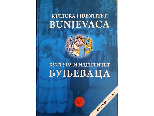 KULTURA I IDENTITET BUNJEVACA  Naslov Kultura i identit