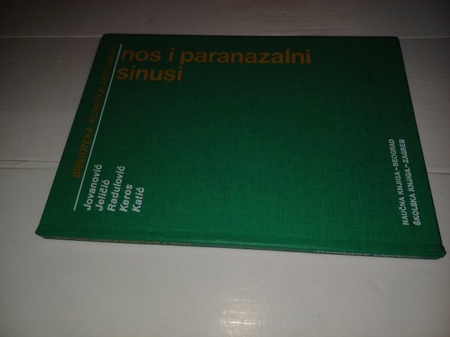 NOS I PARANAZALNI SINUSI - GRUPA AUTORA