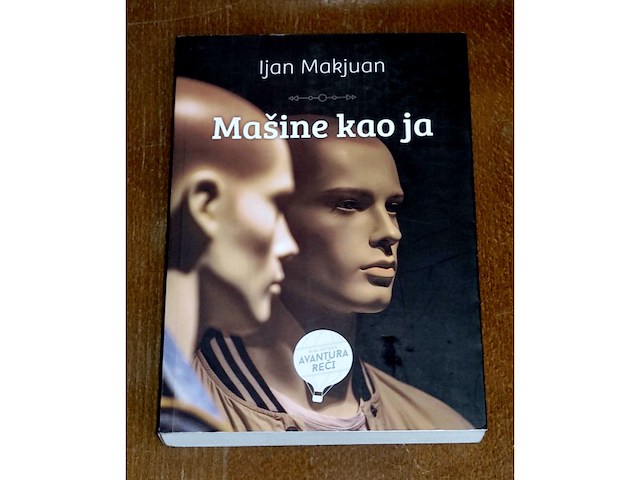 MAŠINE KAO JA - Ijan Makjuan