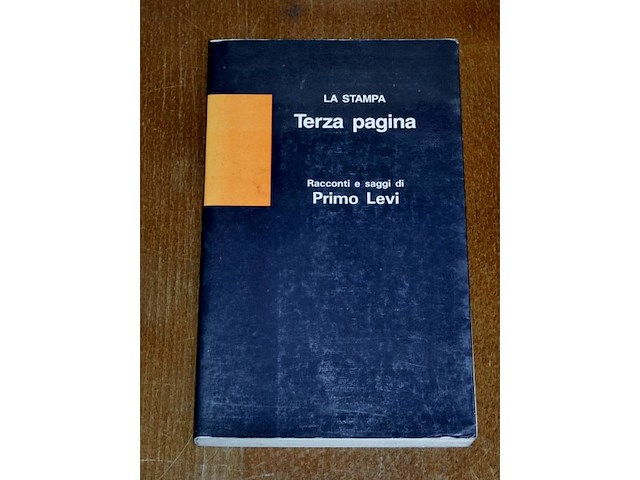 Racconti e saggi (Terza pagina) - Primo Levi