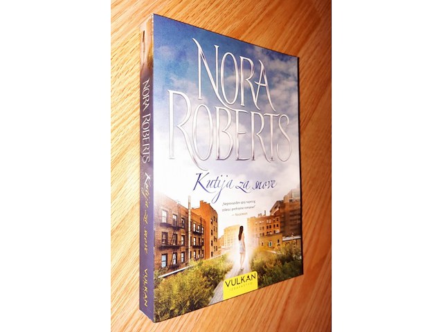 KUTIJA ZA SNOVE - Nora Roberts